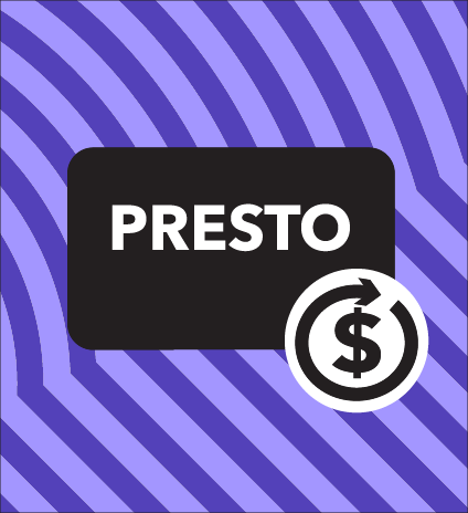 Hello PRESTO | PRESTO Card